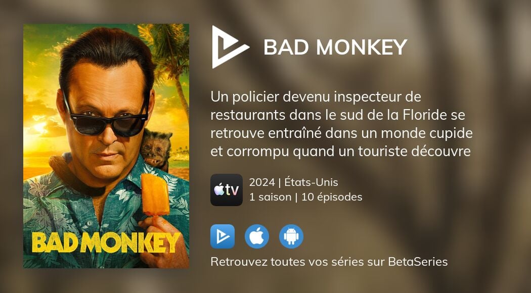 Regarder Bad Monkey streaming