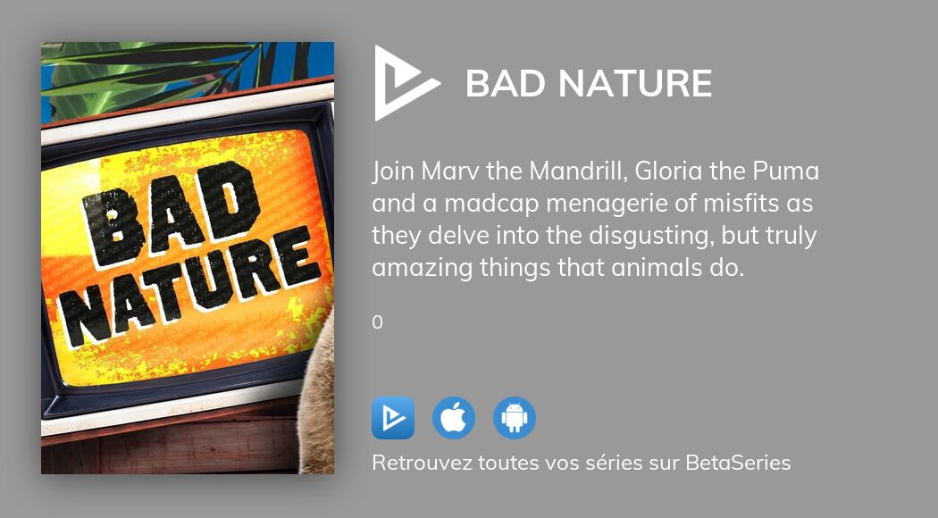 Regarder Bad Nature streaming