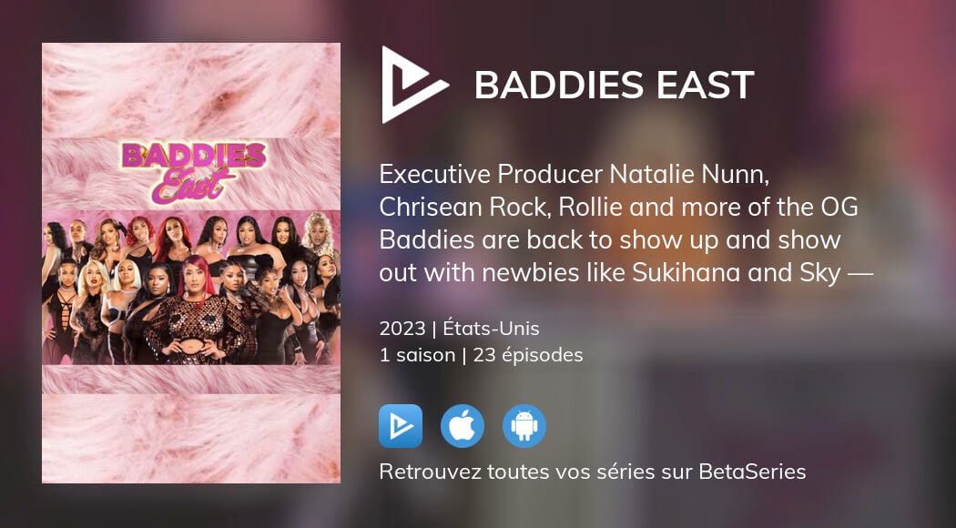 Regarder Baddies East streaming