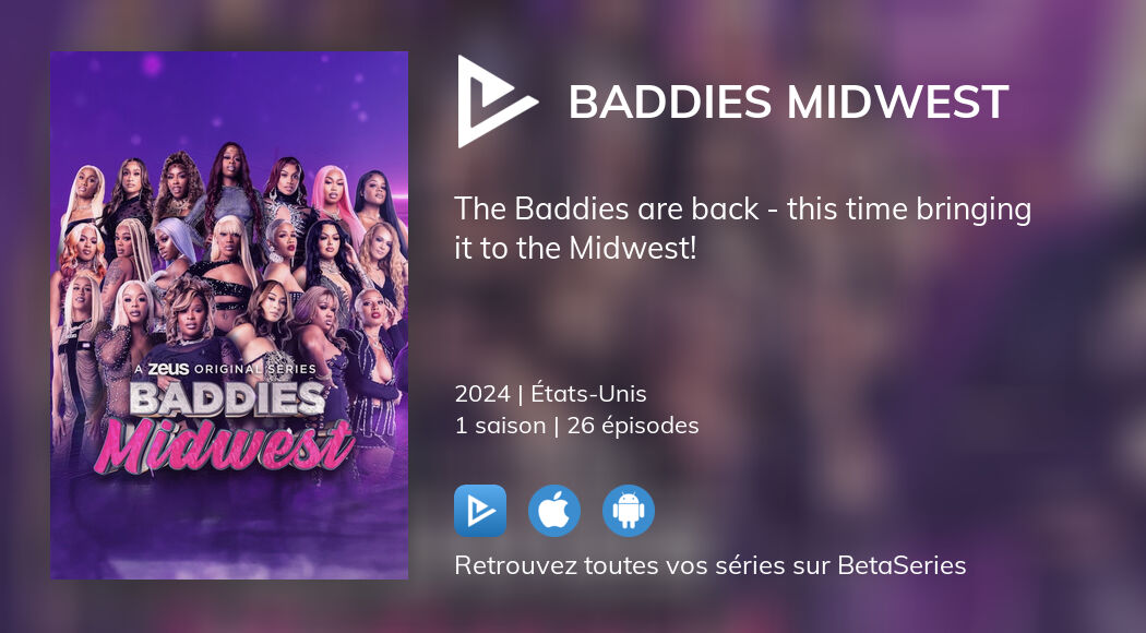 Regarder Baddies Midwest streaming