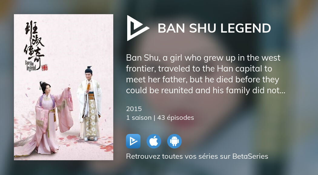 Regarder Ban Shu Legend streaming