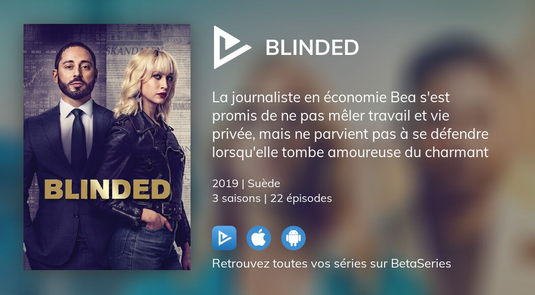 Regarder Blinded streaming
