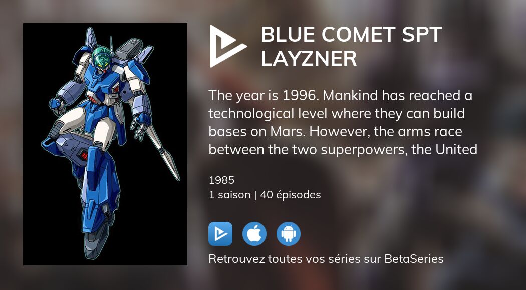 Regarder Blue Comet SPT Layzner streaming
