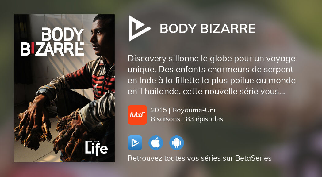 Regarder Body Bizarre streaming
