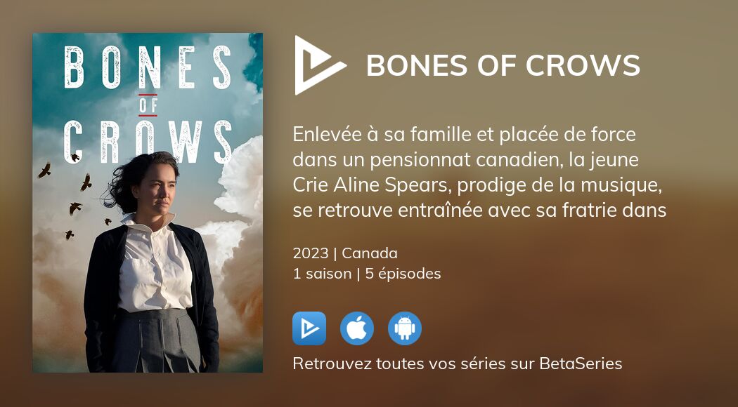 Regarder Bones of Crows streaming