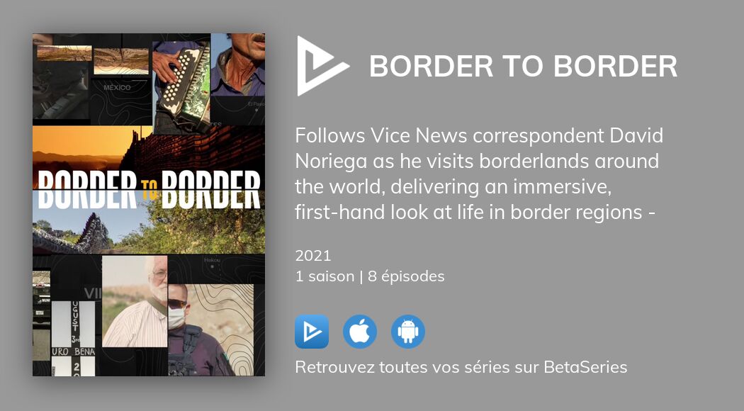 Regarder Border to Border streaming