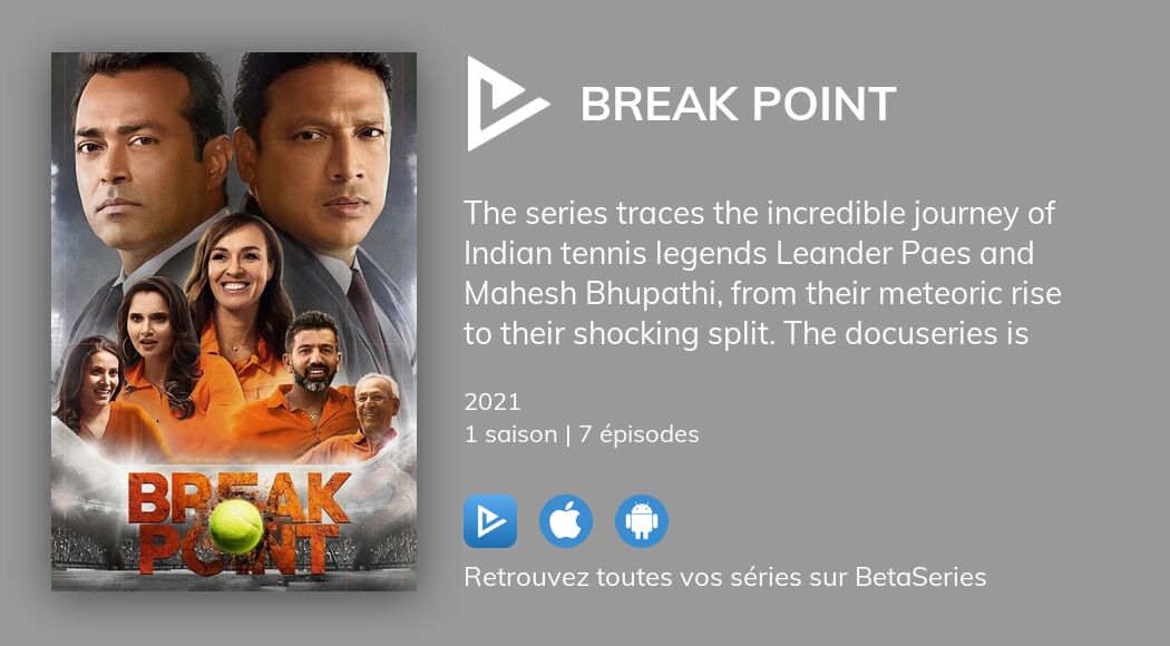Regarder Break Point streaming