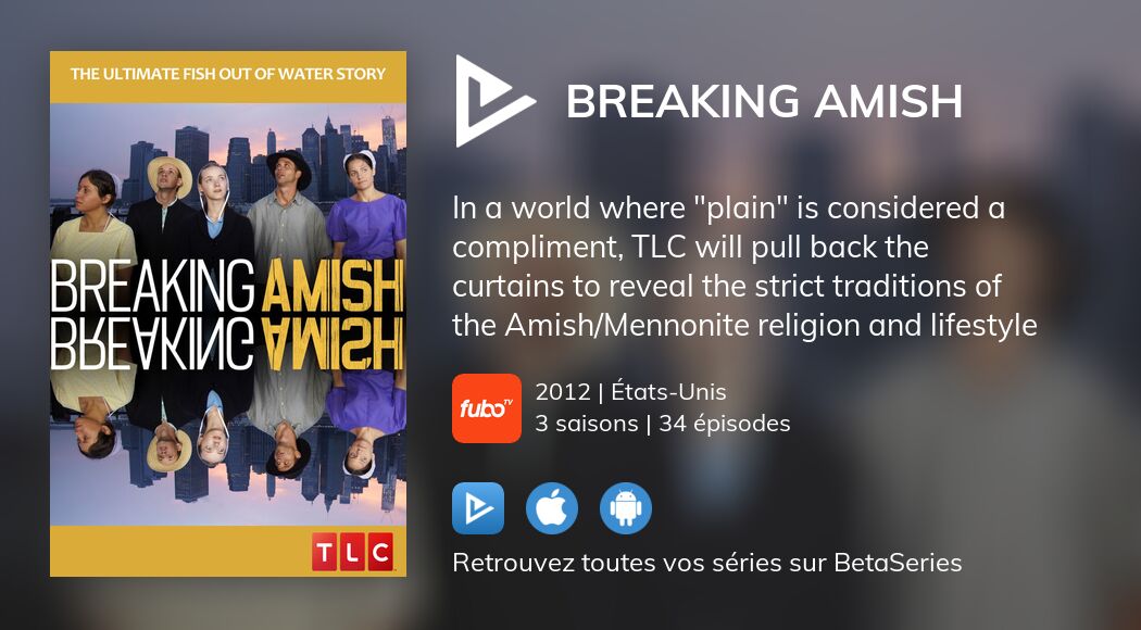 Regarder Breaking Amish streaming