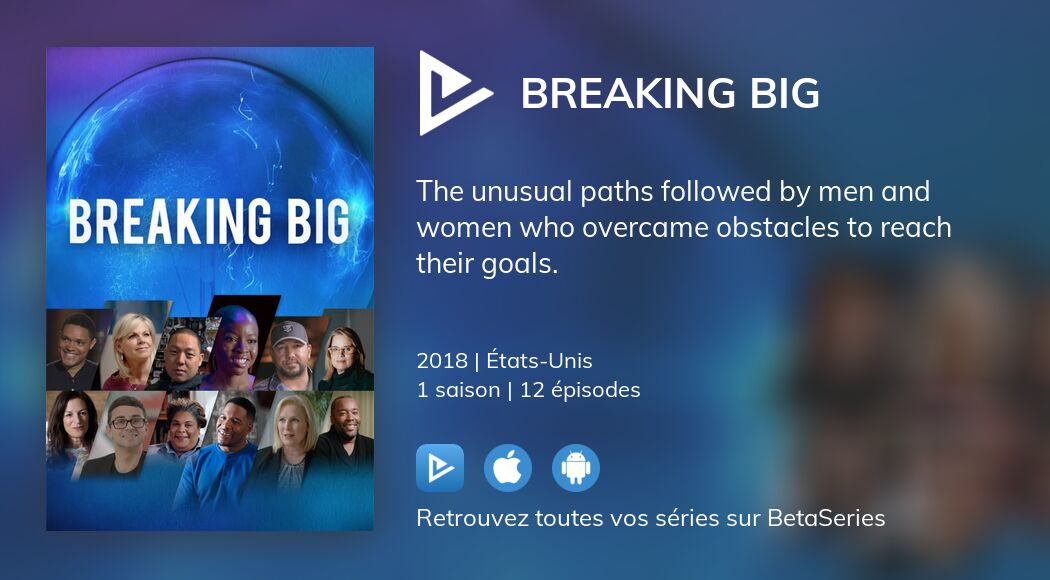 Regarder Breaking Big streaming