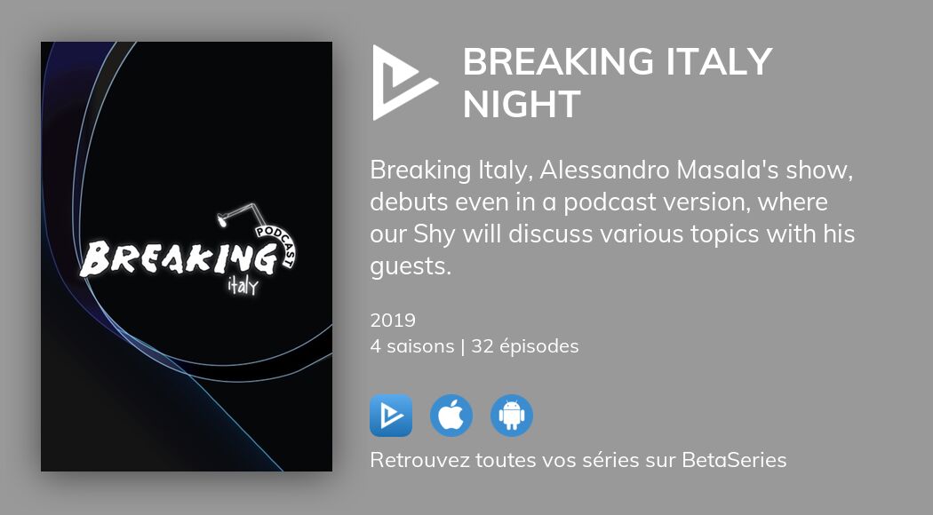 Regarder Breaking Italy Podcast streaming