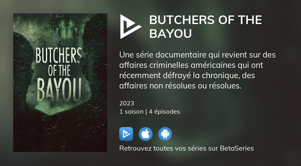 Regarder Butchers Of The Bayou streaming