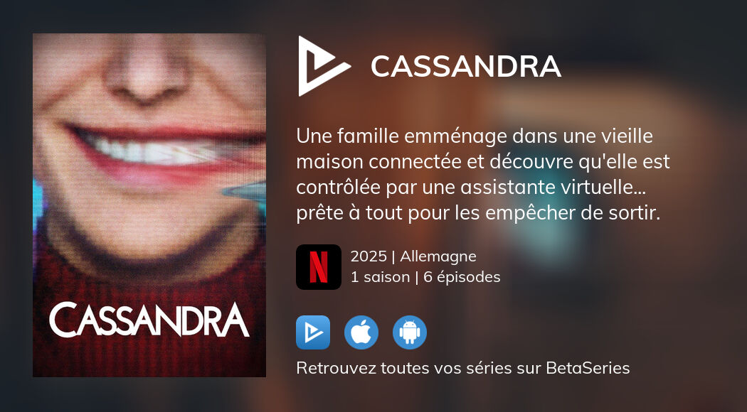 Vidéo : Voir la série Cassandra en streaming légal complet