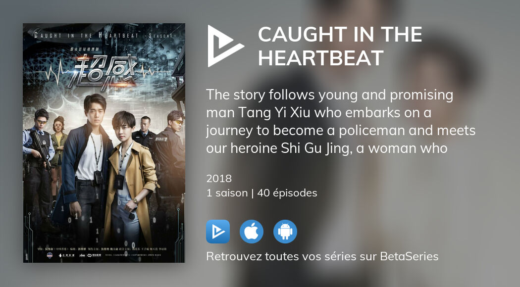 Regarder Caught In The Heartbeat streaming