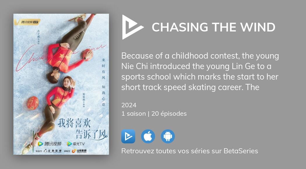 Regarder Chasing the Wind streaming