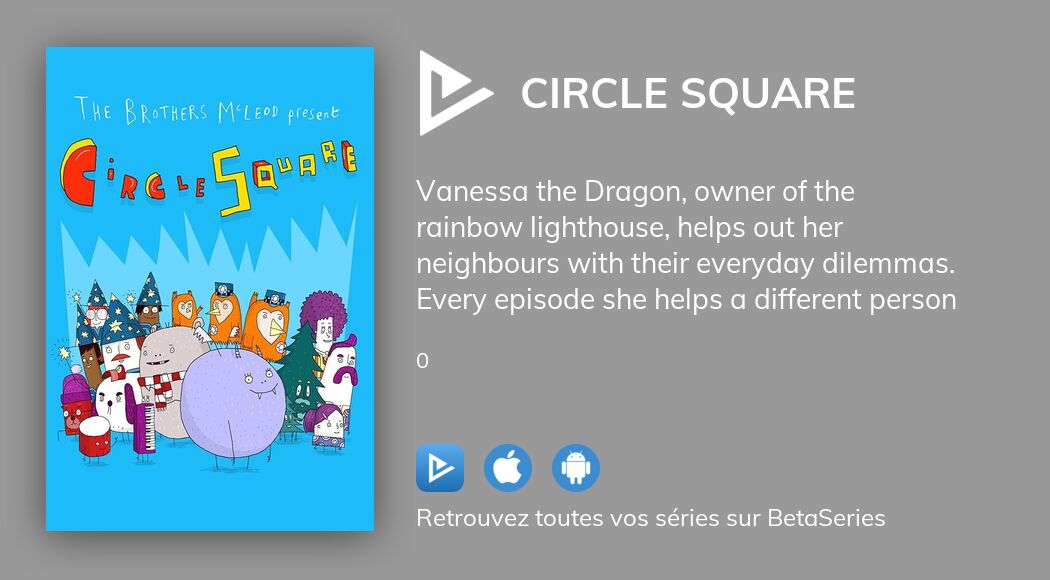 Regarder Circle Square streaming