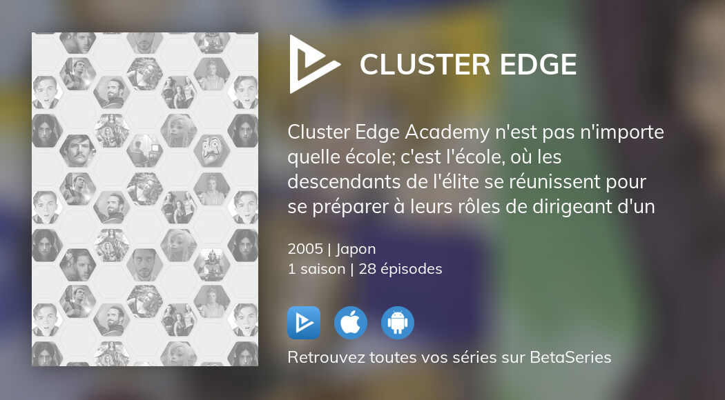 Regarder Cluster Edge streaming