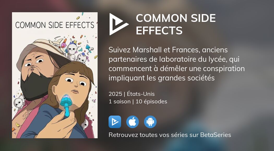 Regarder Common Side Effects streaming
