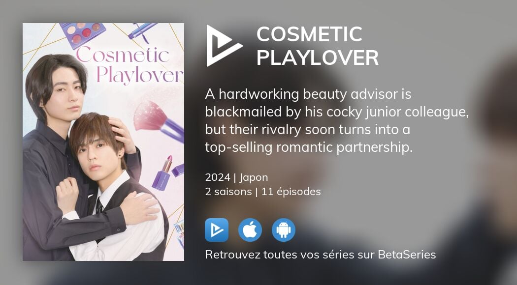 Regarder Cosmetic Playlover streaming