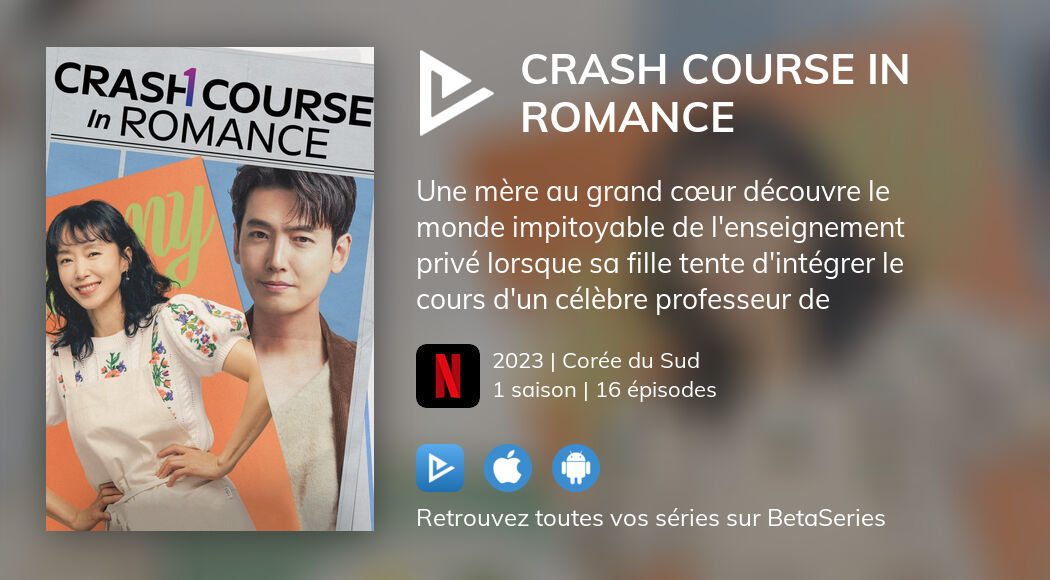 Regarder Crash Course in Romance streaming