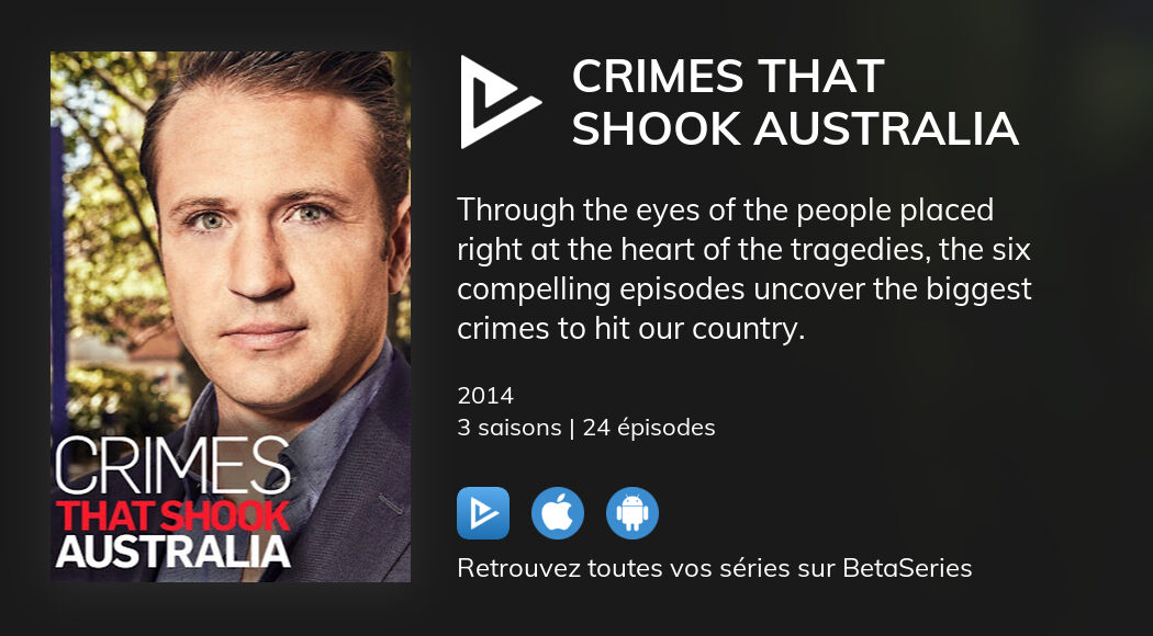 Regarder Crimes That Shook Australia streaming