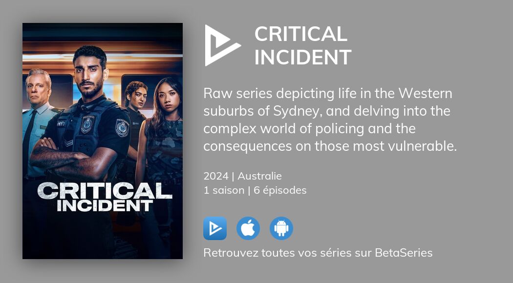 Regarder Critical Incident (2024) streaming