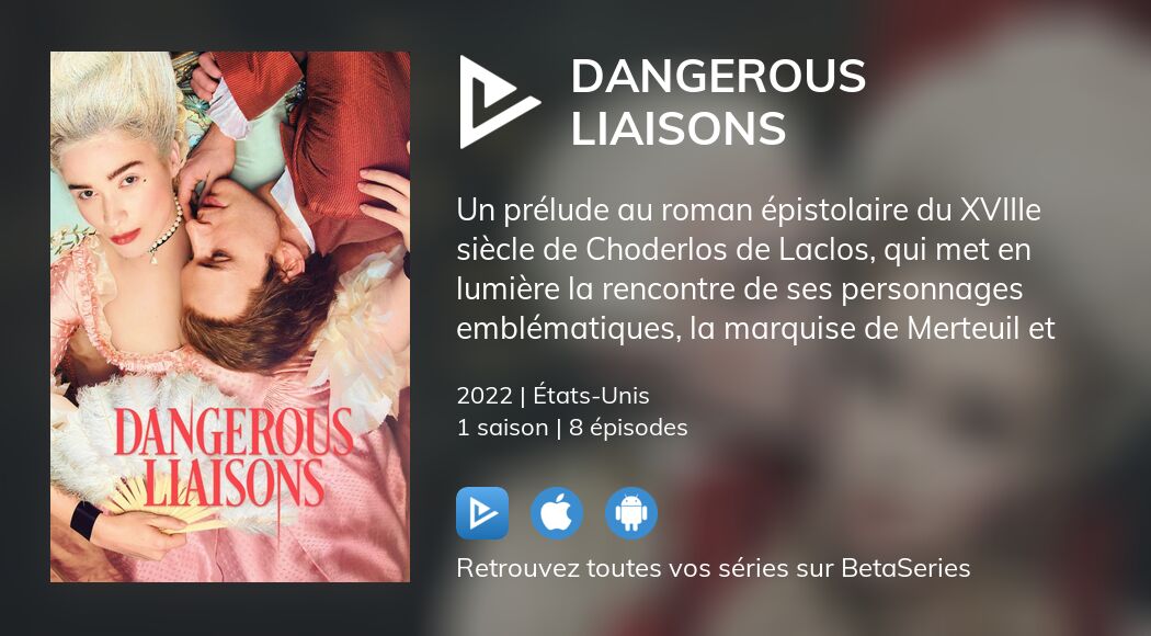 Regarder Dangerous Liaisons streaming