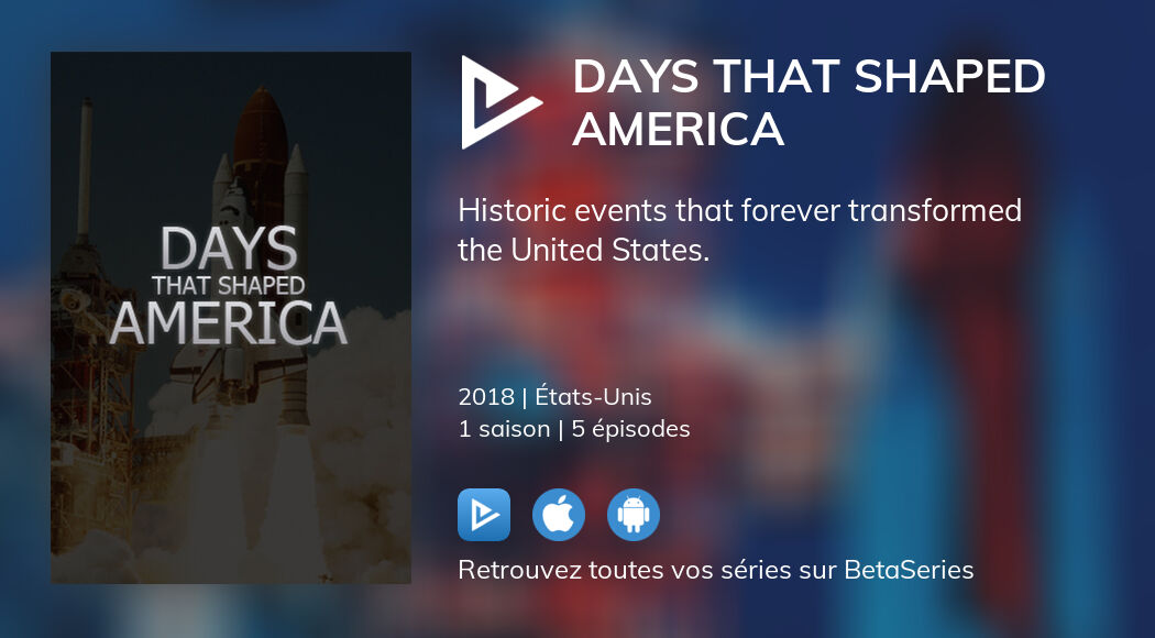 Regarder Days That Shaped America streaming