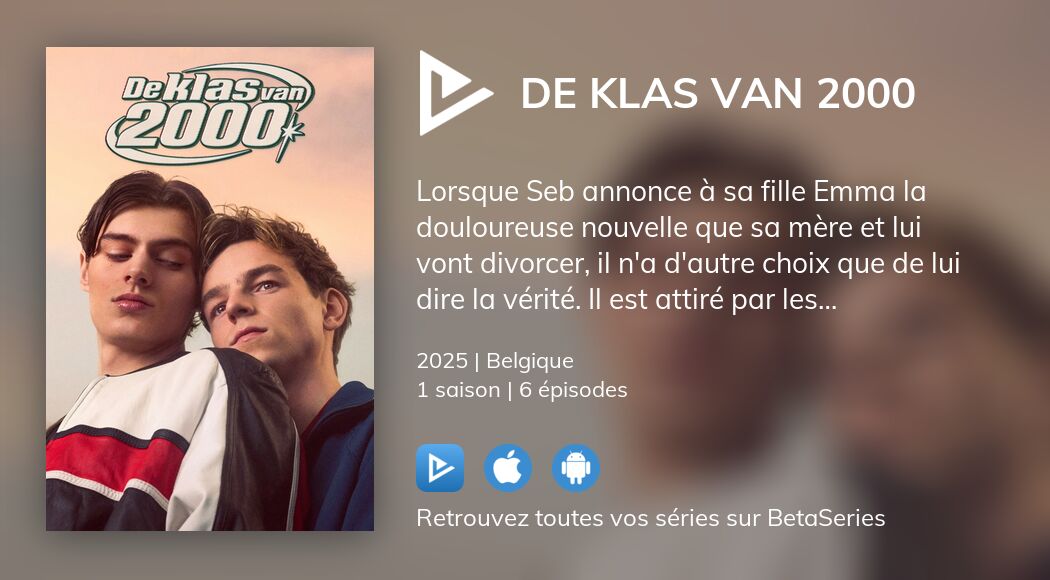 Regarder De Klas van 2000 streaming