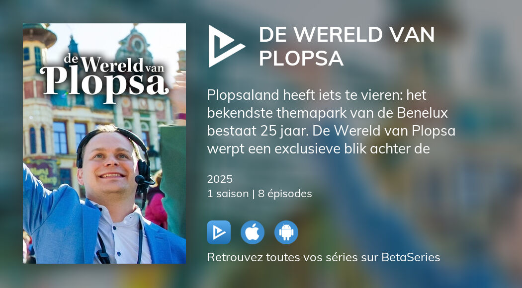 Regarder De Wereld van Plopsa streaming
