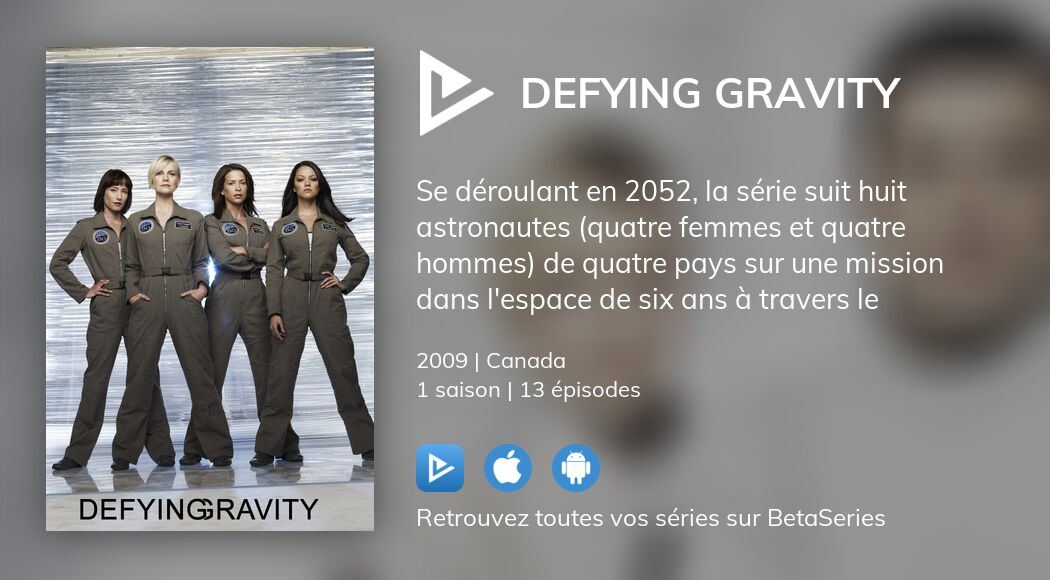 Regarder Defying Gravity streaming