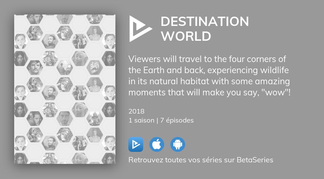 Regarder Destination World streaming