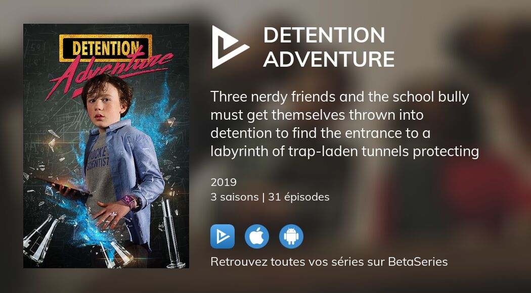 Regarder Detention Adventure streaming