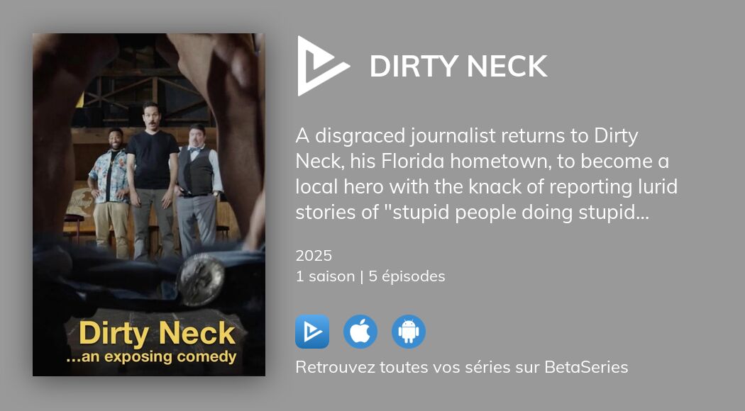 Regarder Dirty Neck streaming