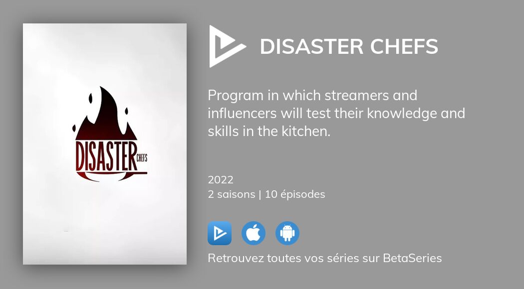 Regarder Disaster Chefs streaming