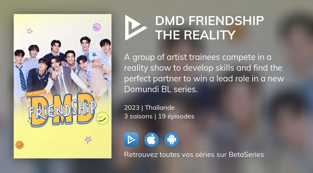 Regarder DMD Friendship The Reality streaming