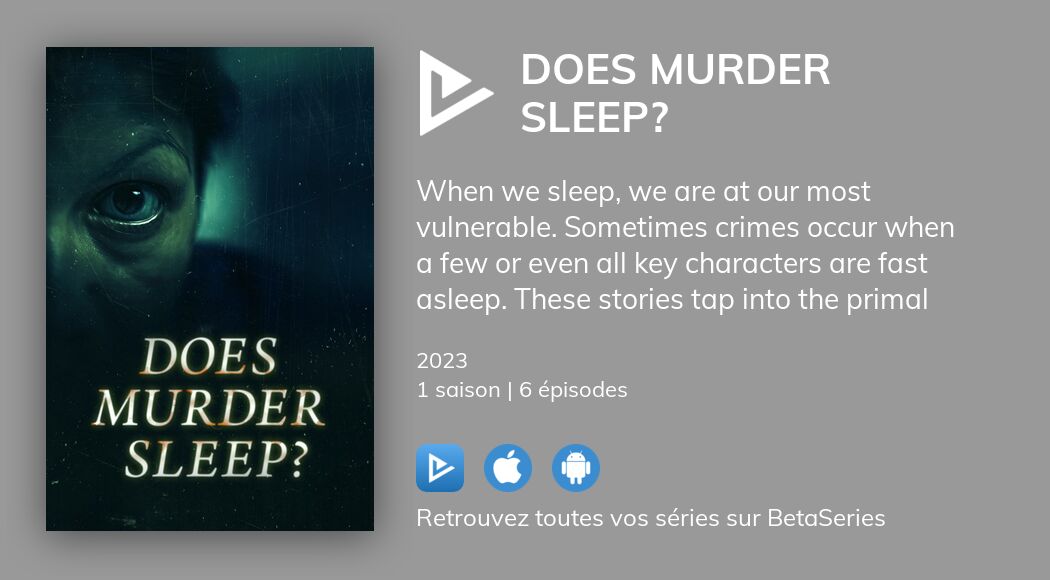 Regarder Does Murder Sleep? streaming