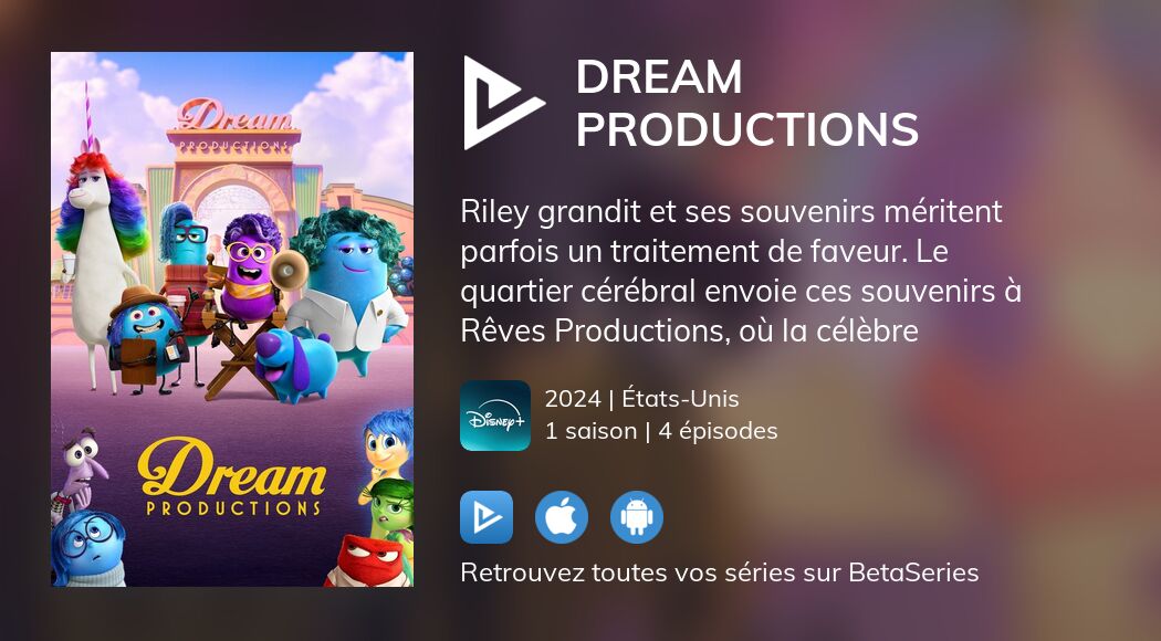 Vidéo : Voir la série Dream Productions en streaming légal complet