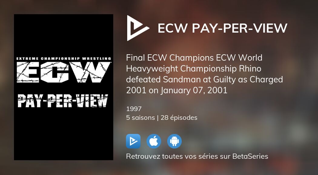 Regarder ECW Pay-Per-View streaming
