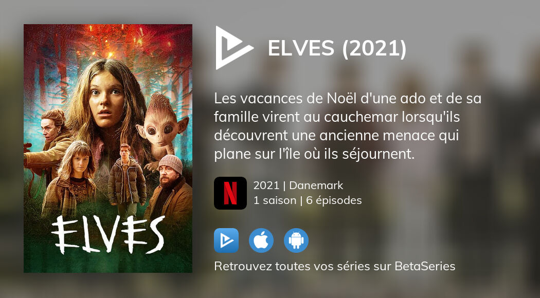 Regarder Elves (2021) streaming
