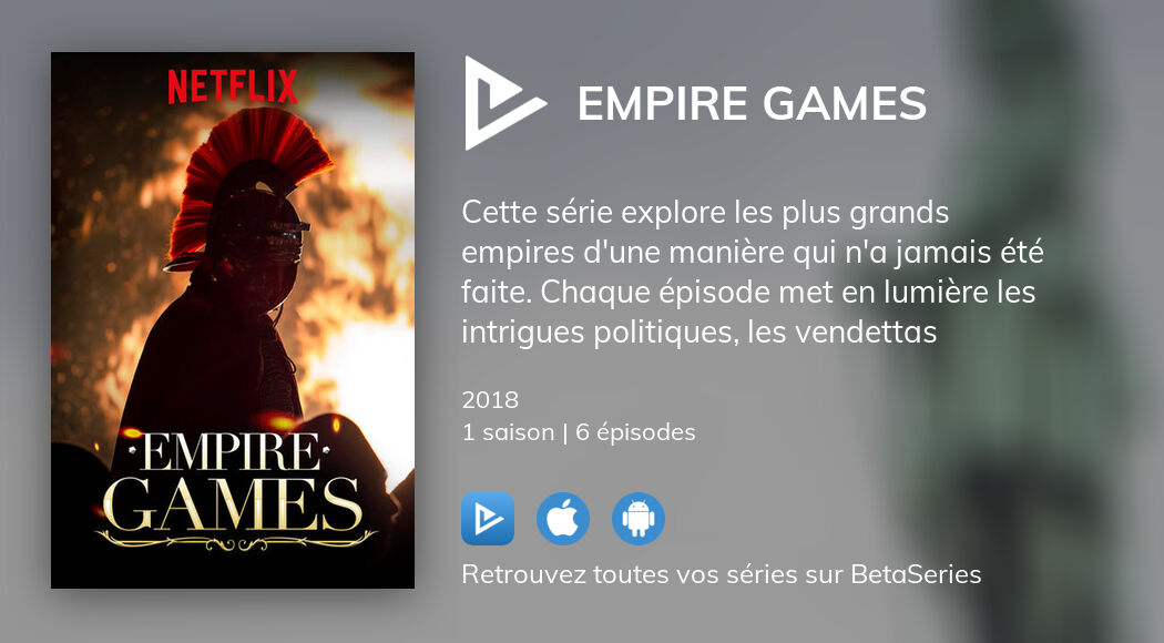 Regarder Empire Games streaming