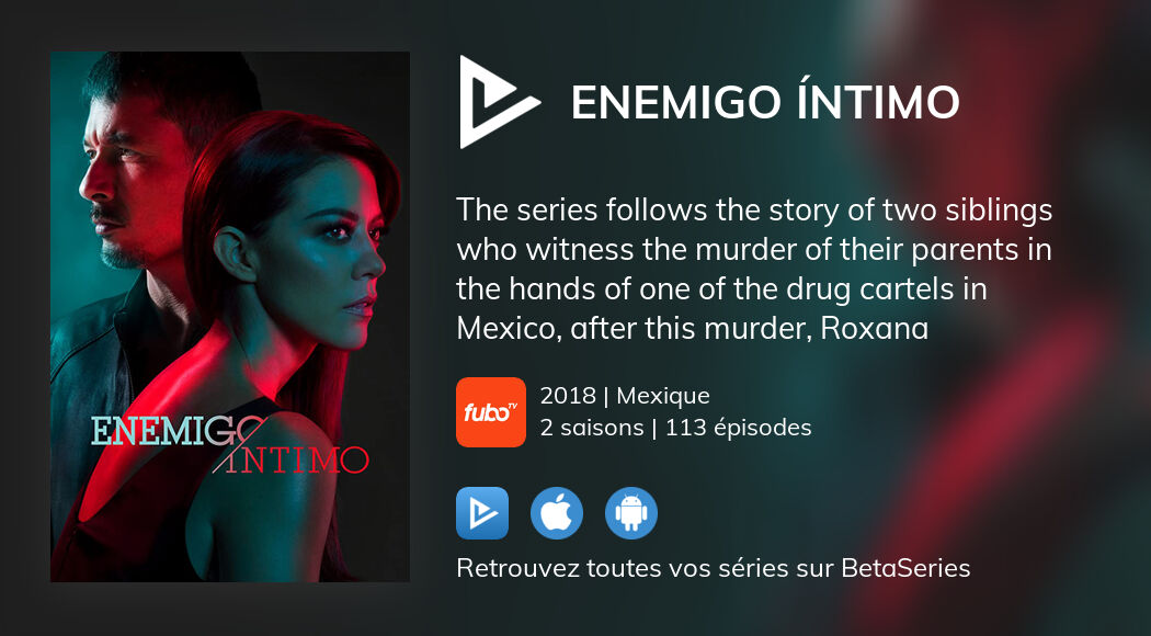 Regarder Enemigo Íntimo streaming
