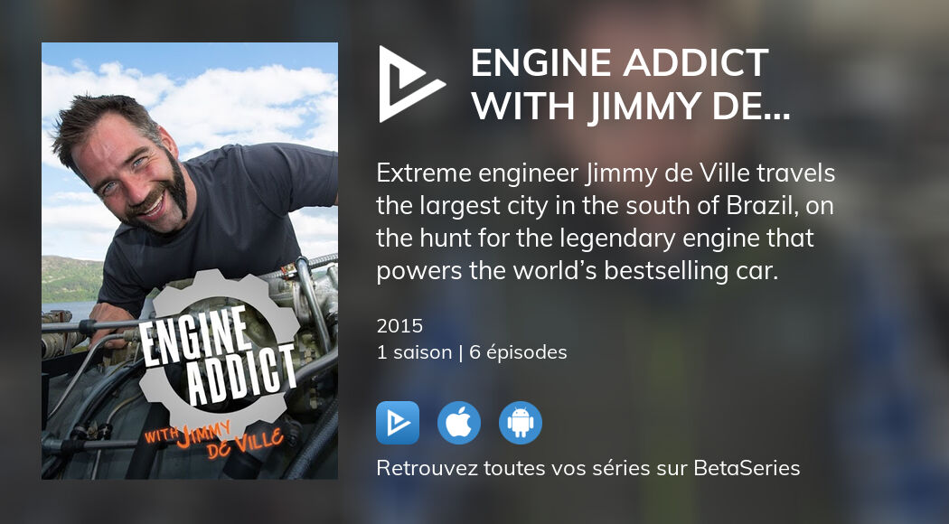 Regarder Engine Addict with Jimmy de Ville streaming