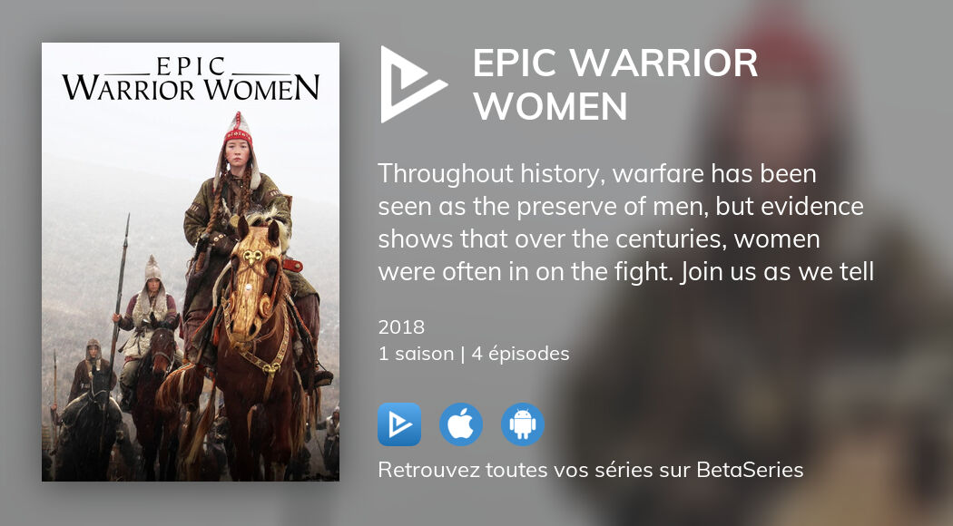 Regarder Epic Warrior Women streaming