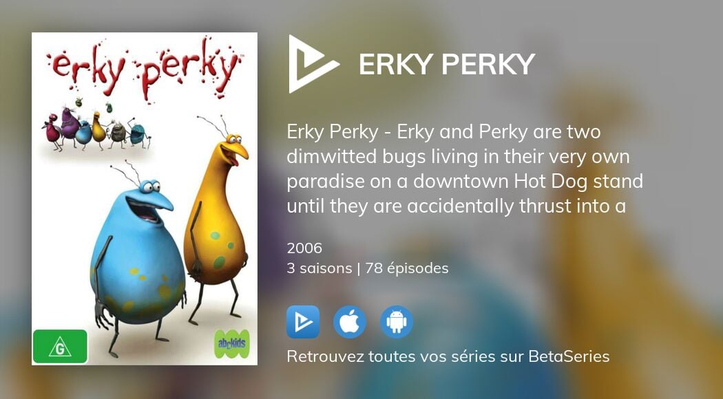 Regarder Erky Perky streaming