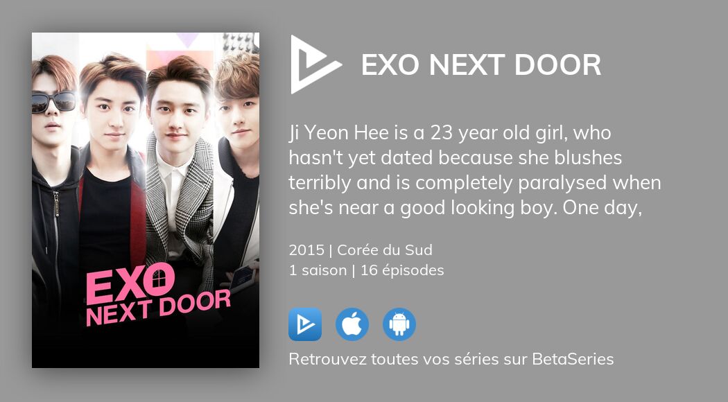 Regarder EXO Next Door streaming
