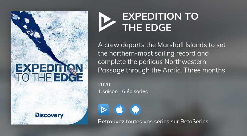 Regarder Expedition to the Edge streaming