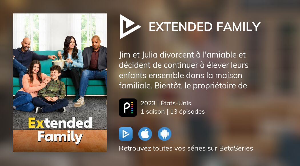 Regarder Extended Family streaming