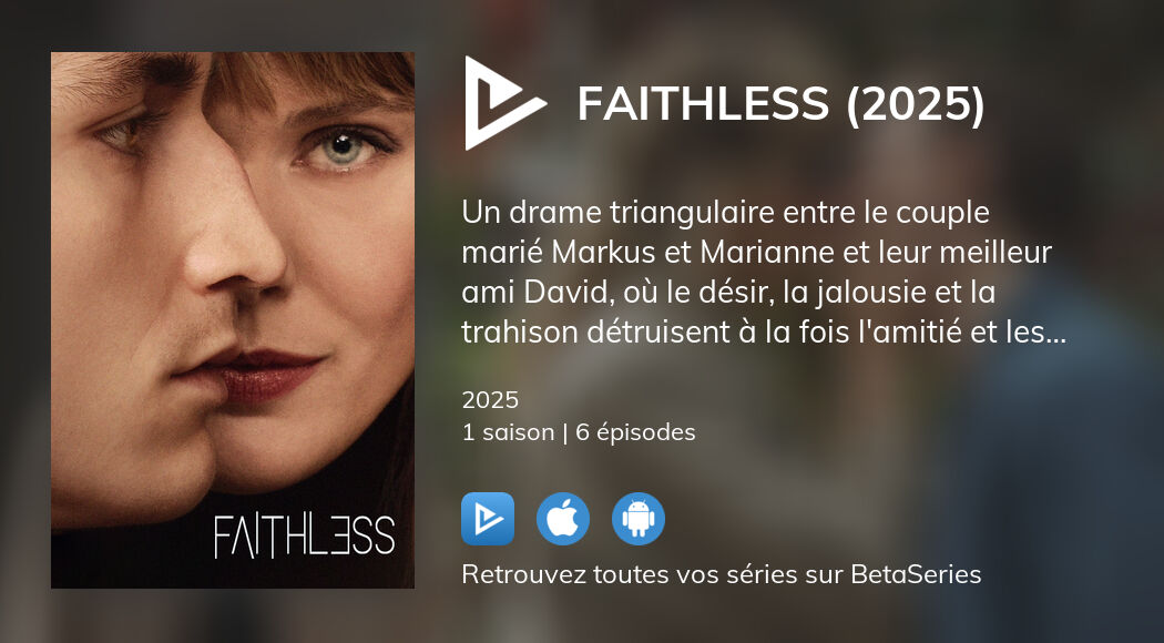 Regarder Faithless (2025) streaming