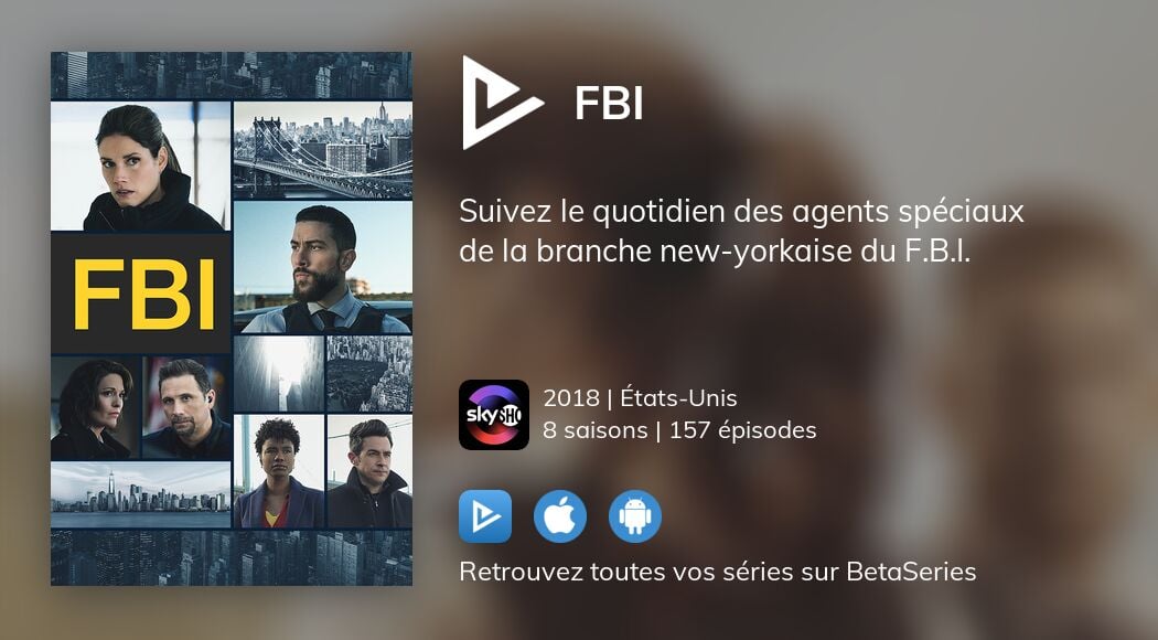 Vidéo : Voir la série FBI en streaming légal complet