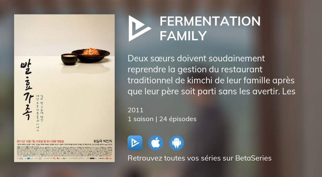 Regarder Fermentation Family streaming